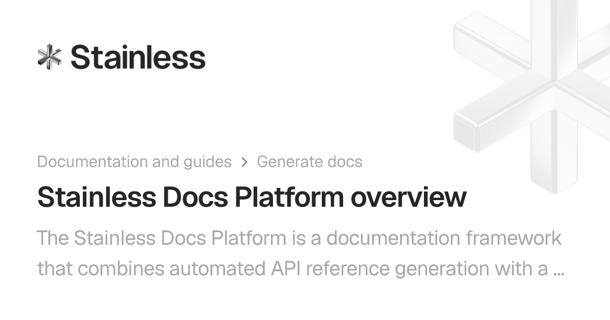 Stainless Docs Platform overview | Stainless